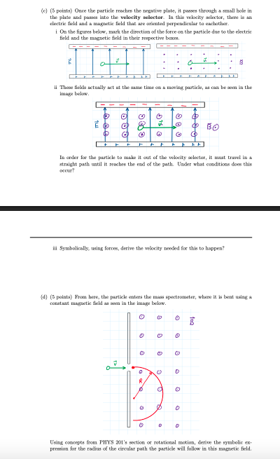 Solved (c) ( 5 ﻿points) ﻿Once the particle reaches the | Chegg.com