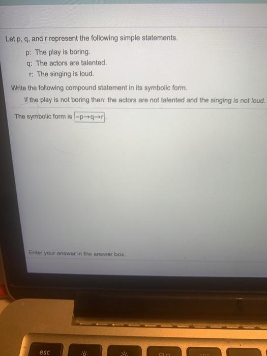 Solved Let p, q, and r represent the following simple | Chegg.com