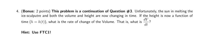 Solved 4. (Bonus: 2 points) This problem is a continuation | Chegg.com