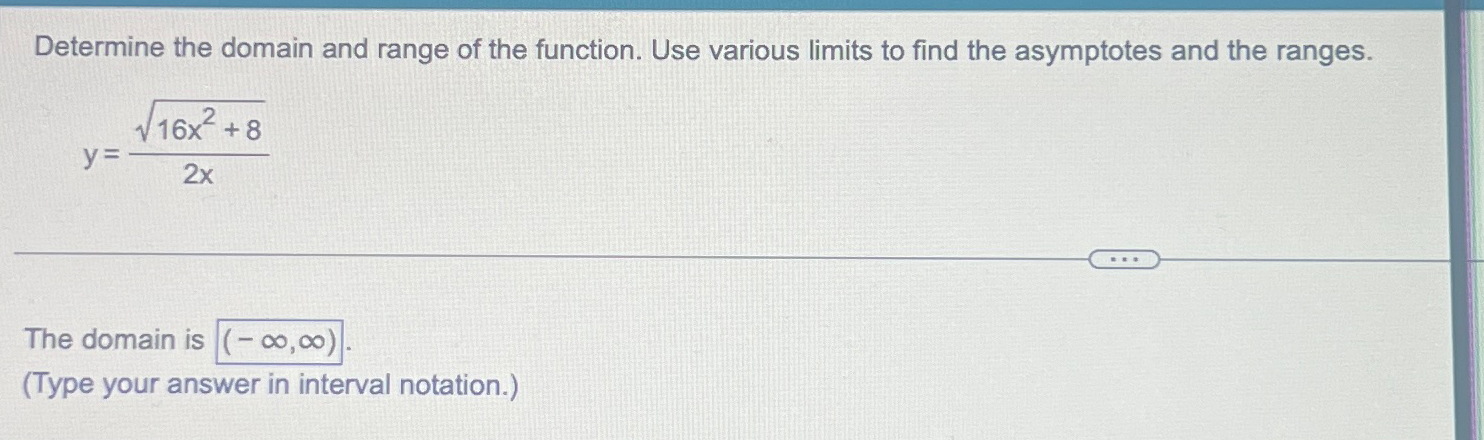 Solved Determine the domain and range of the function. Use | Chegg.com