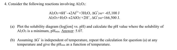 Solved 4. Consider the following reactions involving Al2O3 : | Chegg.com