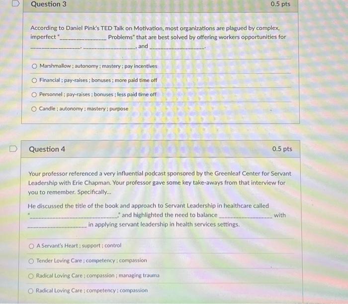 Solved Question 3 According to Daniel Pink's TED Talk on | Chegg.com