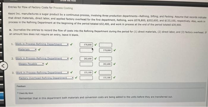 Solved Entries for Flow of Factory Costs for Process Costing | Chegg.com