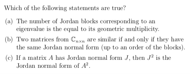 Solved Which of the following statements are true?(a) ﻿The | Chegg.com