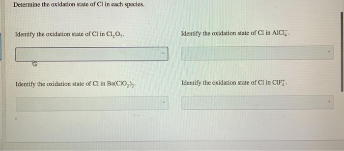 Solved Determine the oxidation state of Cl in each species. | Chegg.com