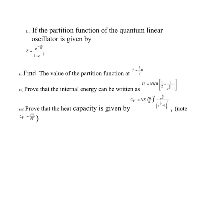 Solved 1.. If the partition function of the quantum linear | Chegg.com