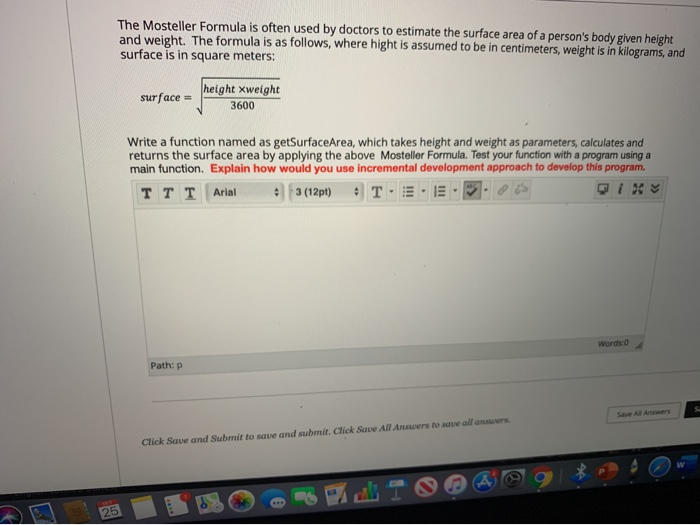 (Solved) : Mosteller Formula Often Used Doctors Estimate Surface Area ...