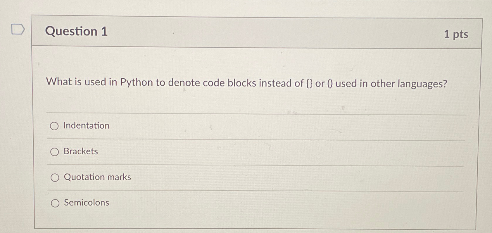 Solved Question 11 ﻿ptsWhat is used in Python to denote code | Chegg.com