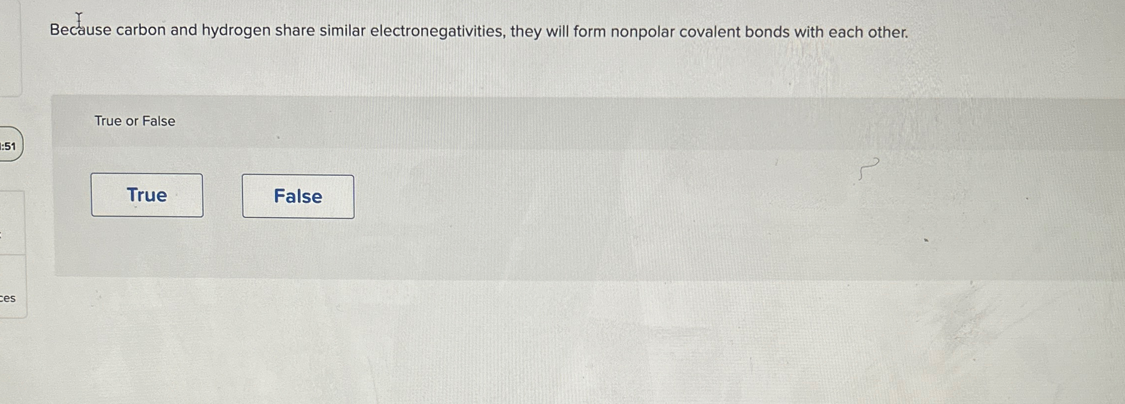 Solved Because carbon and hydrogen share similar | Chegg.com