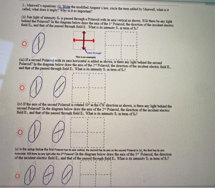 Solved 2.- Maxwell's equations: Write the modified Ampere's | Chegg.com