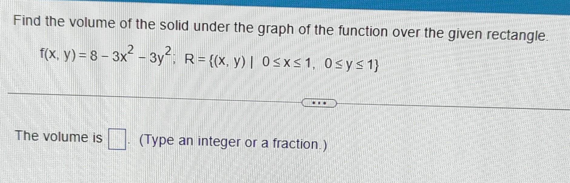 Solved Find the volume of the solid under the graph of the | Chegg.com