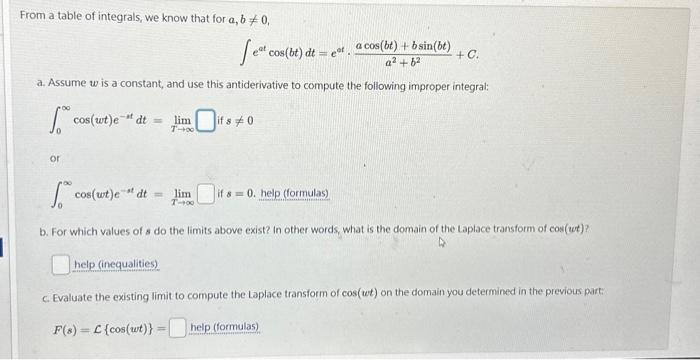 Solved From a table of integrals, we know that for a,b =0, | Chegg.com