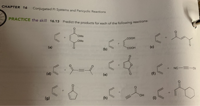 Solved CHAPTER 16 Conjugated Pi Systems and Pericyclic | Chegg.com