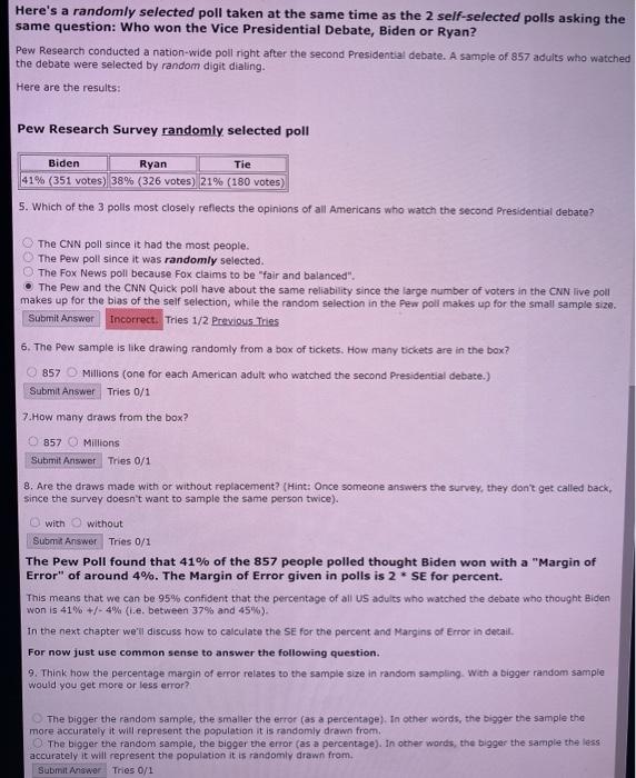 Solved Here's a randomly selected poll taken at the same | Chegg.com