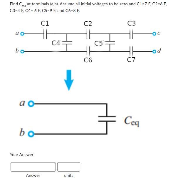 Solved Find C_(eq) ﻿at terminals (a,b). ﻿Assume all initial | Chegg.com