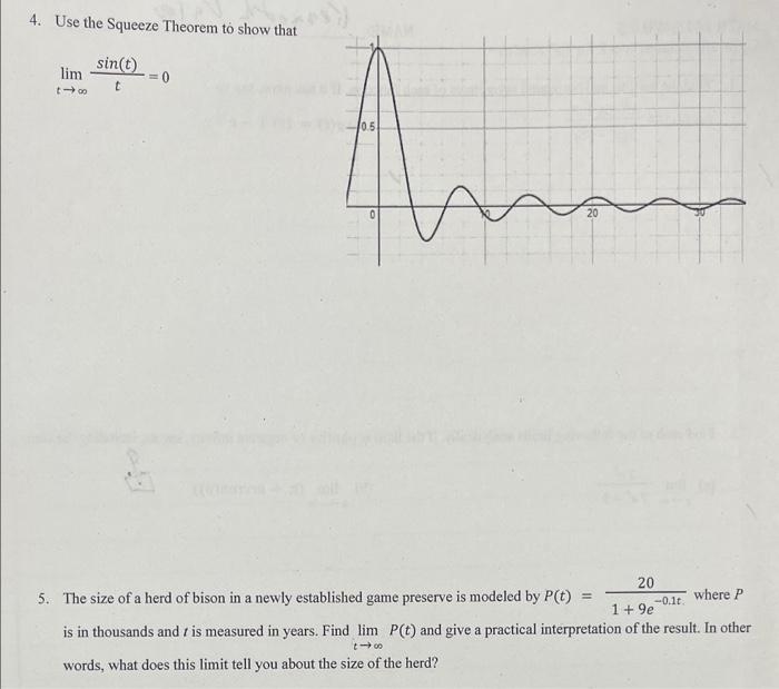 Solved 4. Use the Squeeze Theorem to show that | Chegg.com