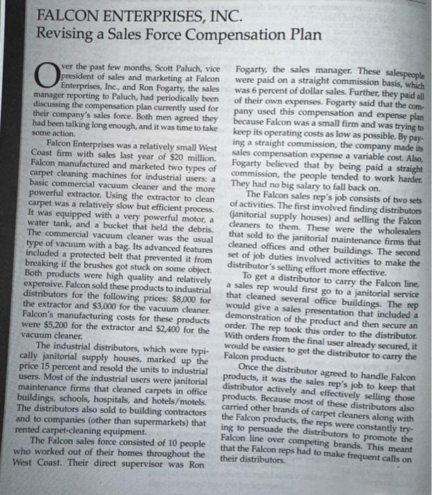 Solved FALCON ENTERPRISES, INC. Revising a Sales Force | Chegg.com