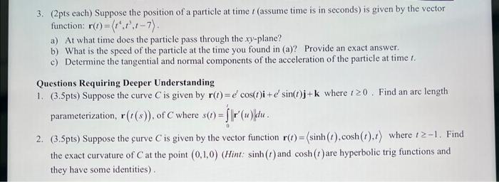 Solved 3. (2pts each) Suppose the position of a particle at | Chegg.com