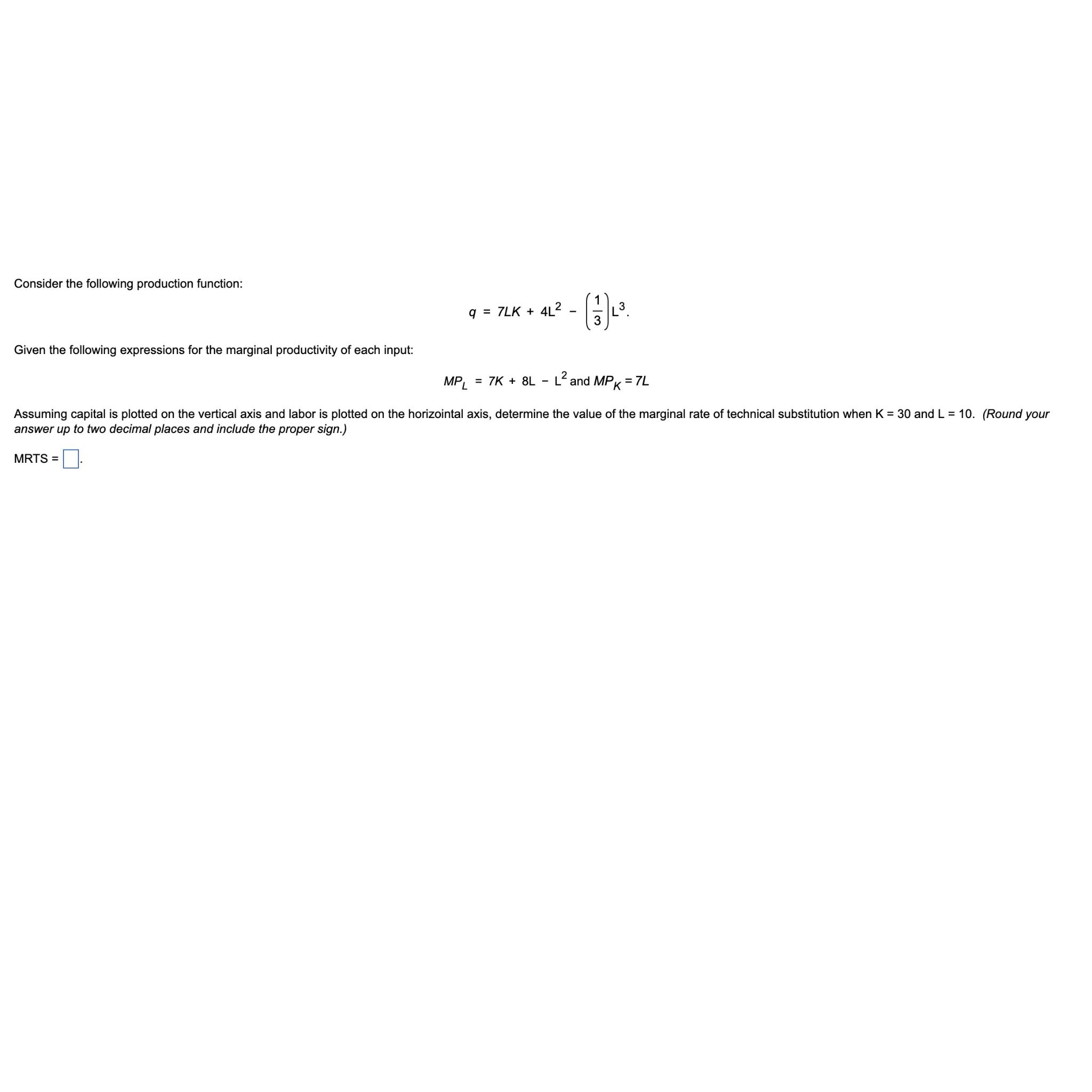 Solved Consider the following production | Chegg.com