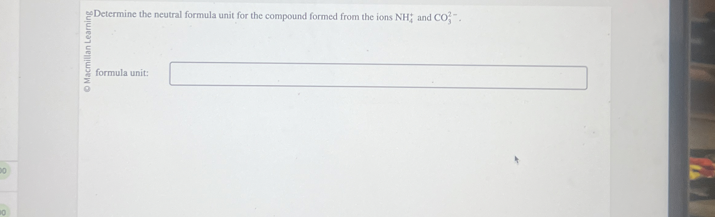 Solved ° ﻿Determine the neutral formula unit for the | Chegg.com