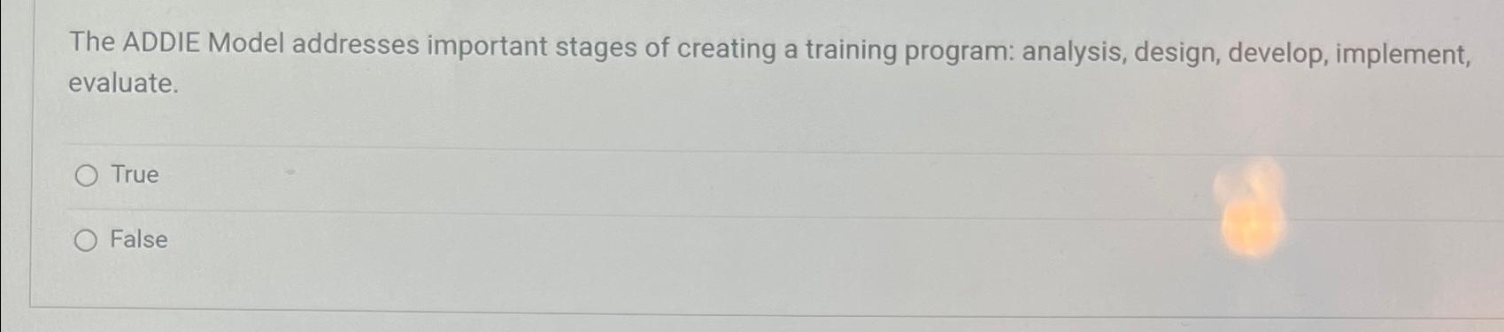 Solved The ADDIE Model addresses important stages of | Chegg.com