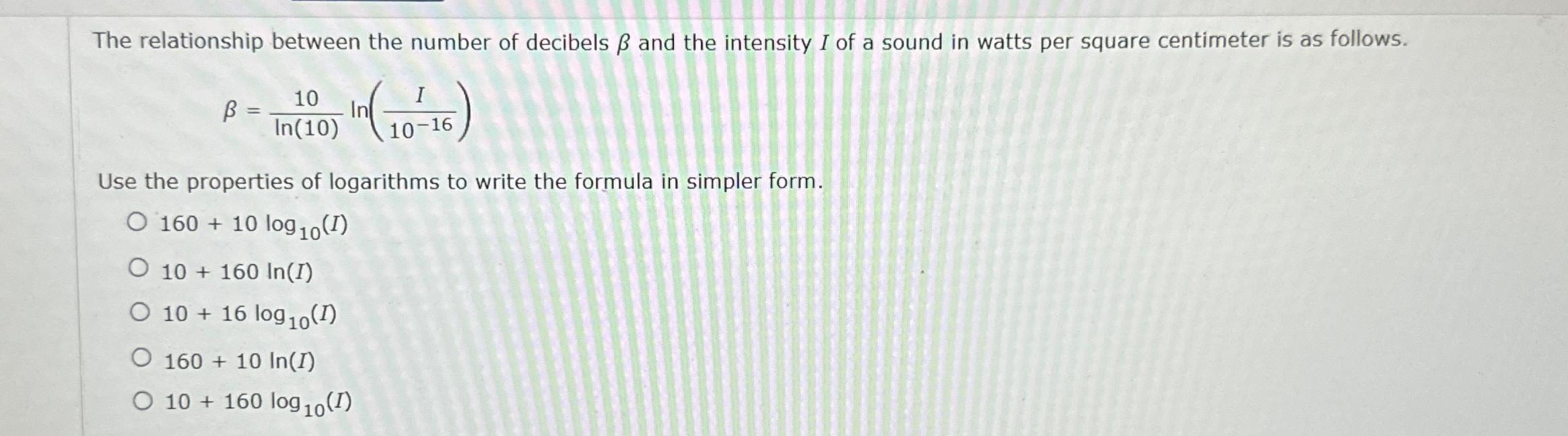 Solved The relationship between the number of decibels | Chegg.com
