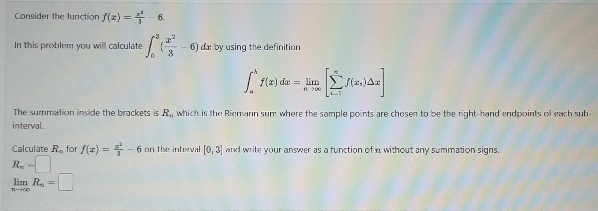 Solved Consider the function f(x)=3x2−6. In this problem you | Chegg.com