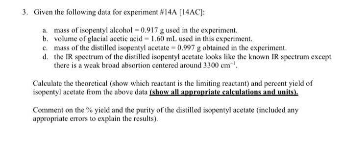 Solved 3. Given the following data for experiment #14A | Chegg.com