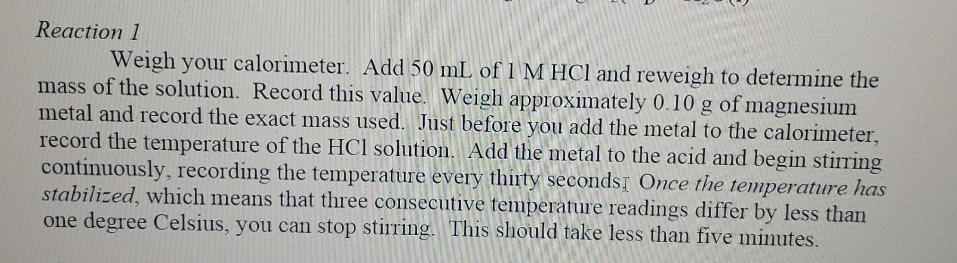 Solved I need help with this lab. there are 2 reactions and | Chegg.com
