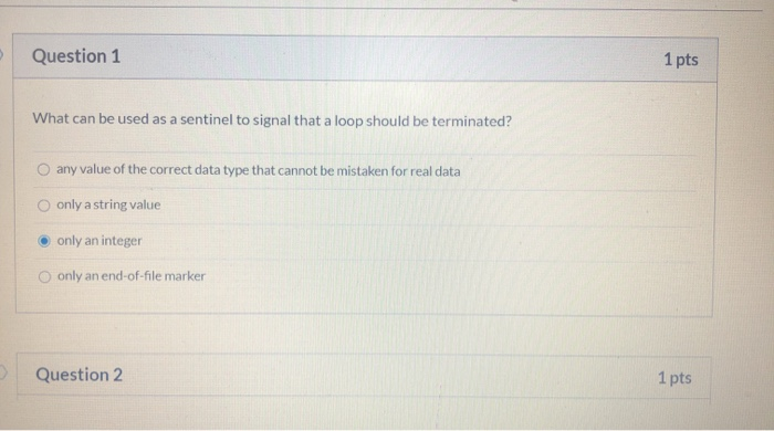 Solved Question 1 1 pts What can be used as a sentinel to | Chegg.com