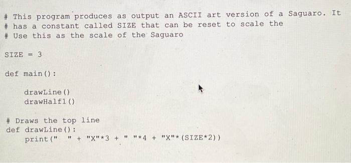 Solved \# This program produces as output an ASCII art | Chegg.com