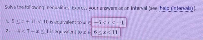 Solved Solve the following inequalities. Express your | Chegg.com