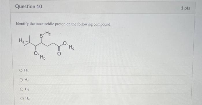 Solved Identify the most acidic proton on the following | Chegg.com