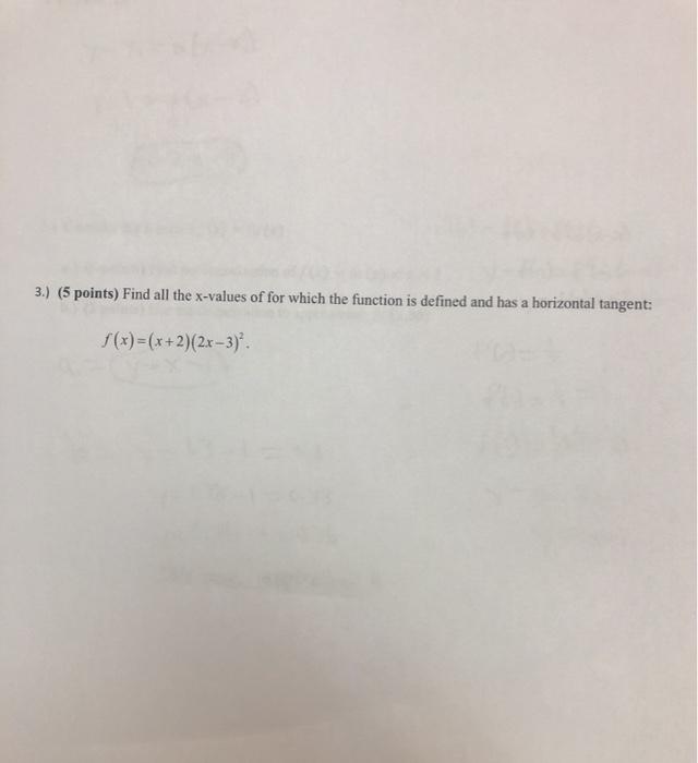 Solved 3.) (5 points) Find all the X-values of for which the | Chegg.com