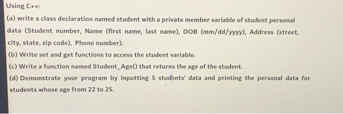 Solved Using C++: (a) write a class declaration named | Chegg.com