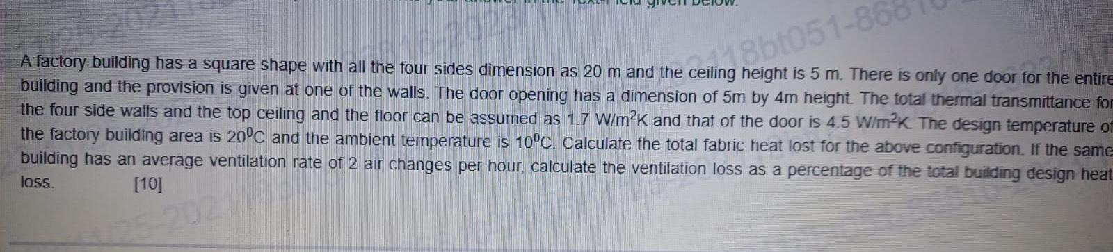 Solved A factory building has a square shape with all the | Chegg.com