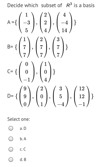 Solved If A is a 5 x 7 matrix, what is the smallest possible | Chegg.com
