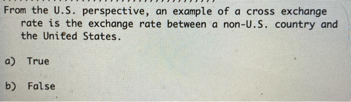 Solved If the cross exchange rate of two nondollar | Chegg.com