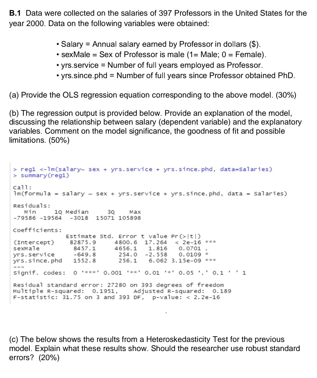 Solved B. 1 ﻿Data were collected on the salaries of 397 | Chegg.com