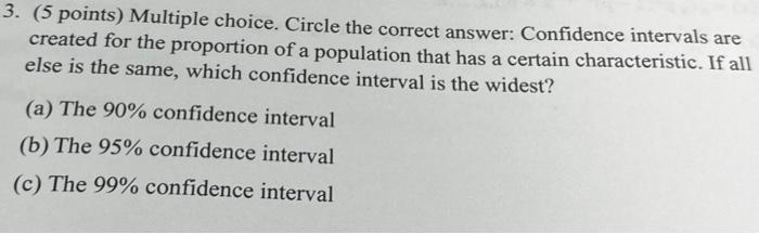 Solved 3. ( 5 points) Multiple choice. Circle the correct | Chegg.com