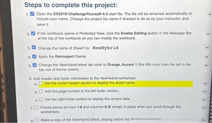 Solved Steps to complete this project: Open the | Chegg.com