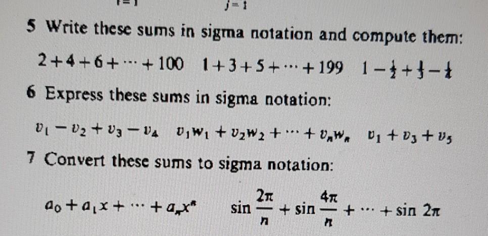 Solved 5 Write these sums in sigma notation and compute | Chegg.com
