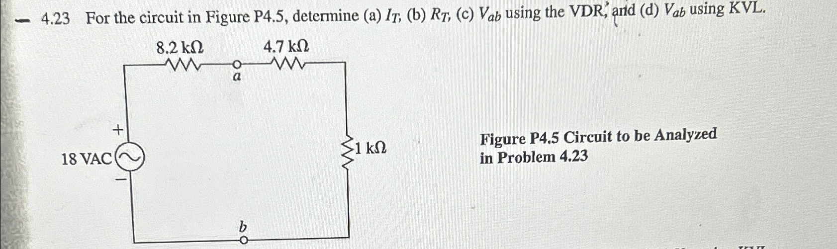 Solved Figure P4.5 ﻿Circuit to be Analyzed in Problem 4.23 | Chegg.com
