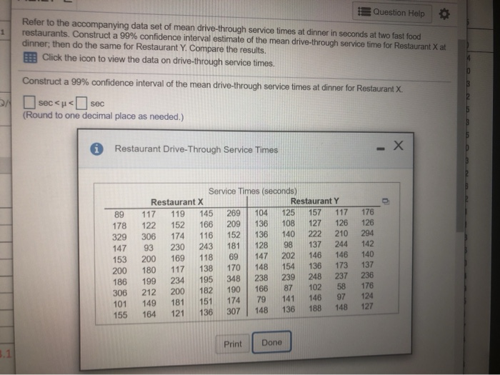 Solved Question Help 1 Refer to the accompanying data set of | Chegg.com