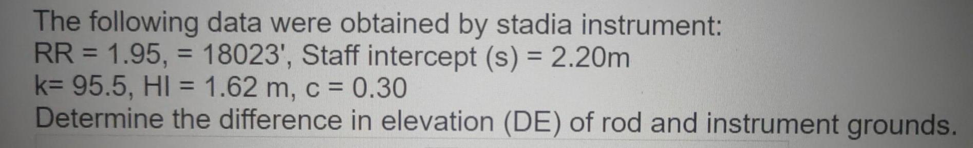 Solved The following data were obtained by stadia | Chegg.com