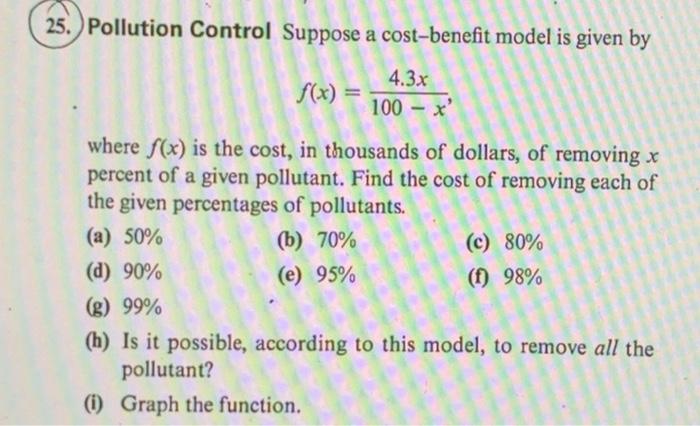 Solved 25. Pollution Control Suppose a cost-benefit model is | Chegg.com