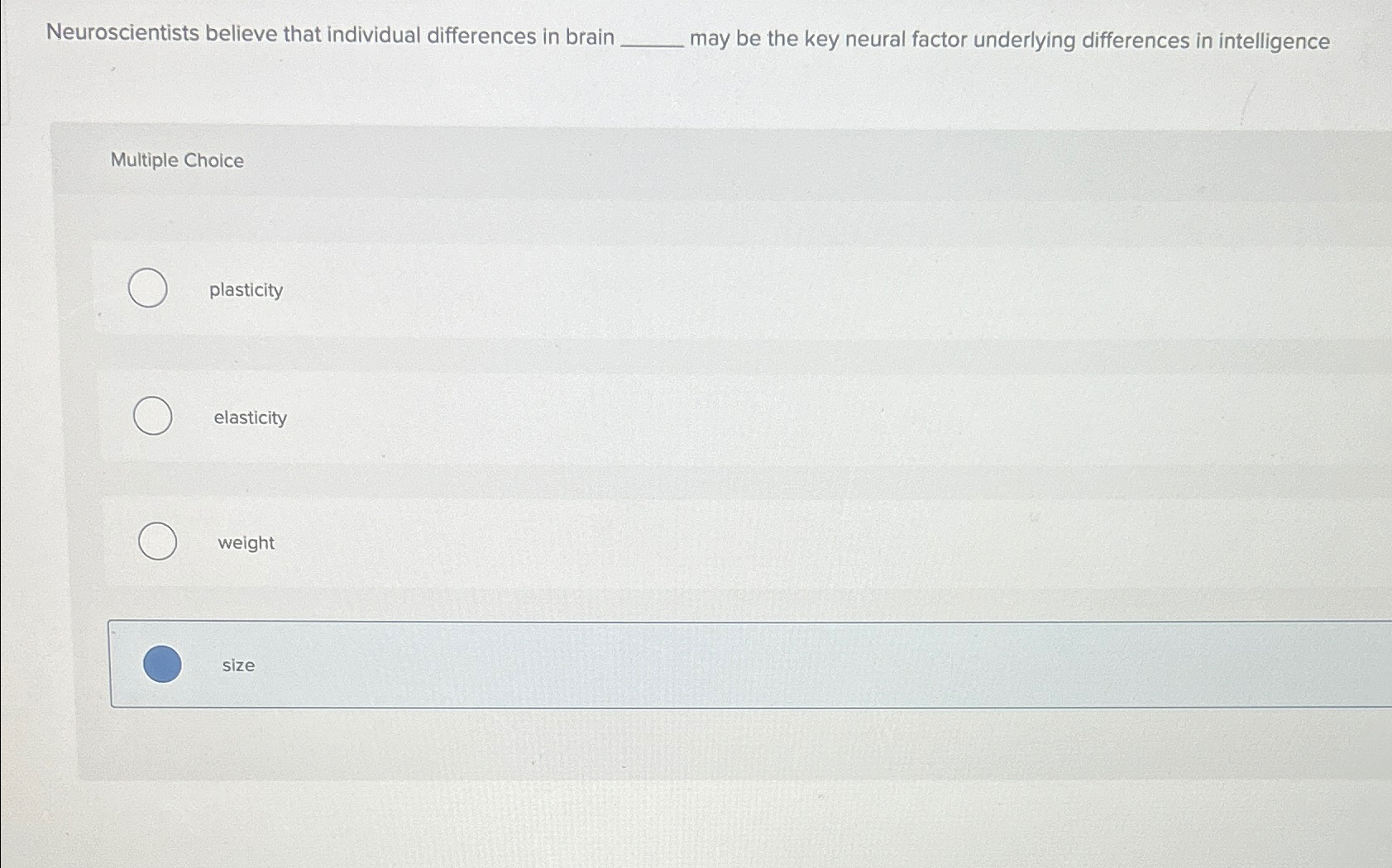 Solved Neuroscientists believe that individual differences | Chegg.com