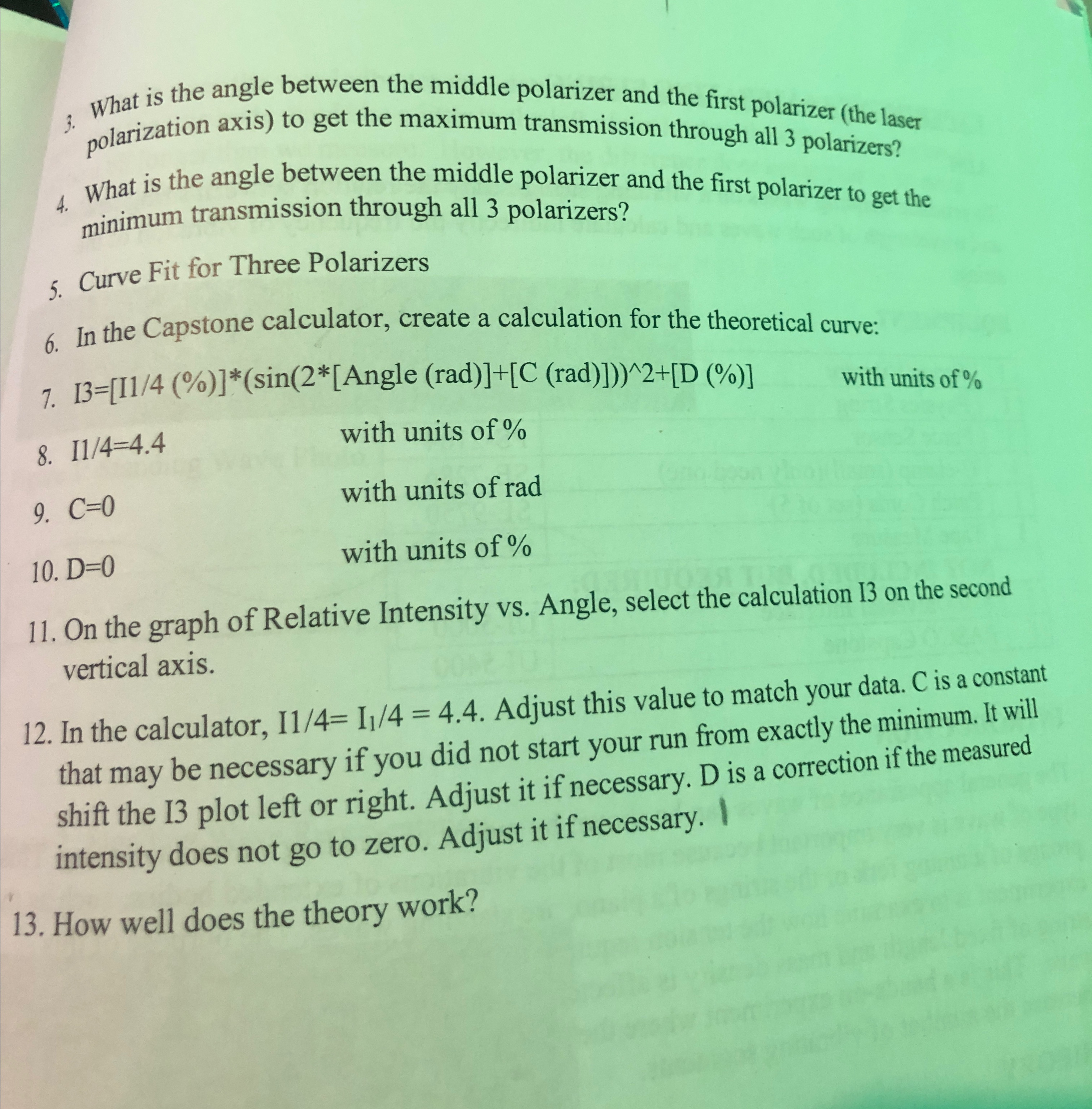 Solved What is the angle between the middle polarizer and | Chegg.com