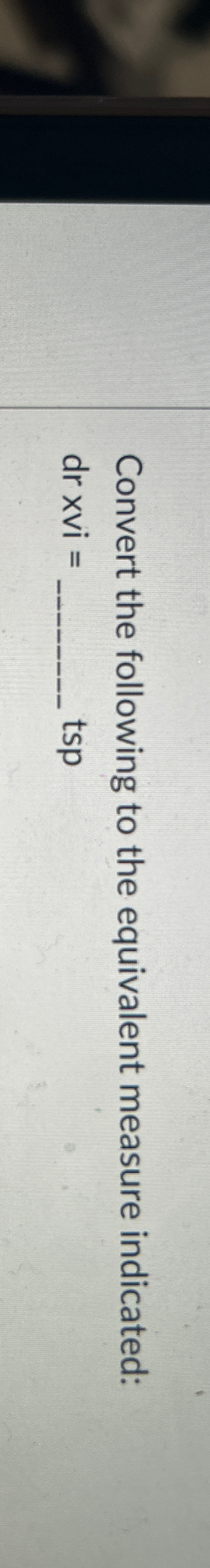 Solved Convert the following to the equivalent measure | Chegg.com