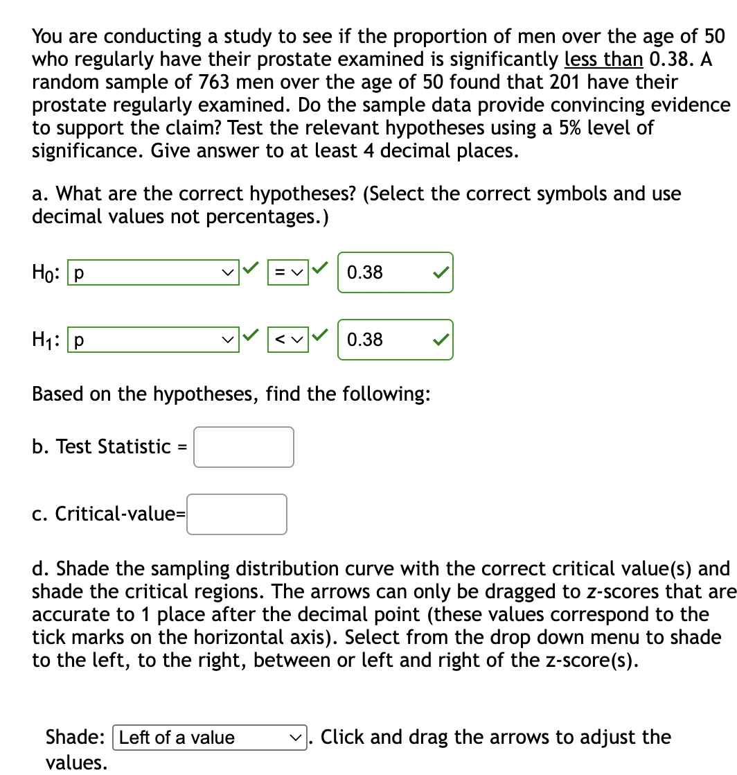 Solved You are conducting a study to ﻿see if ﻿the proportion | Chegg.com